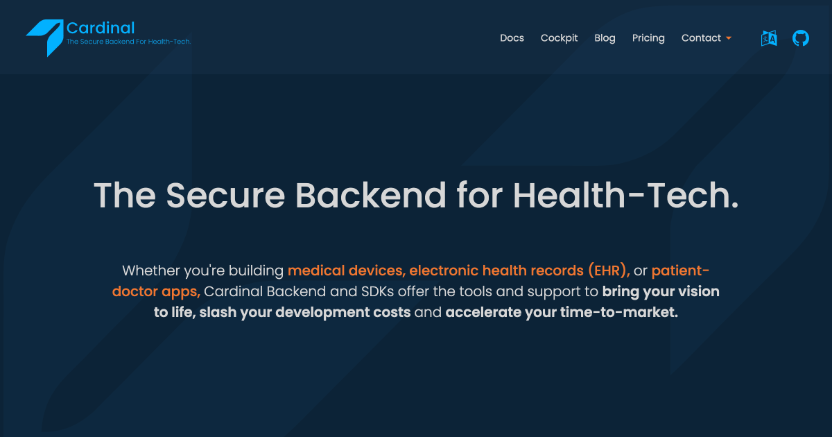 Cardinal | The Secure Backend For Health-Tech.